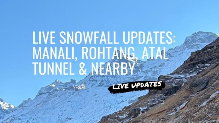 Live Snowfall Updates June 2026: Manali, Rohtang, Atal Tunnel, Sissu ...